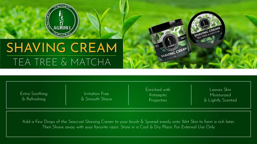Elevate Your Shave Game with Aghori Tea Tree & Matcha Shaving Cream ...